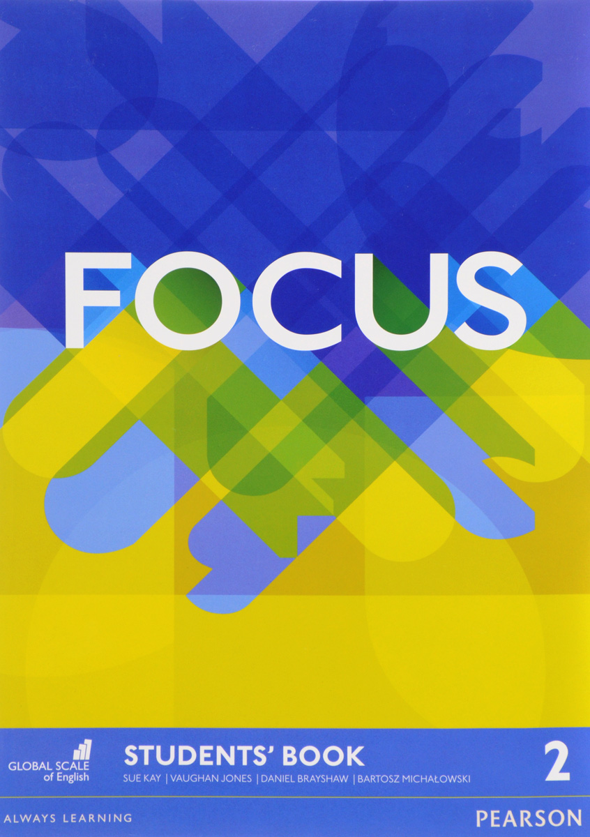 Focus: Level 2: Student's Book with Word Store | Джонс Вон, Михаловски ...