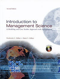 Introduction to Management Science: A Modeling and Case Studies Approach With Spreadsheets (+ CD ...