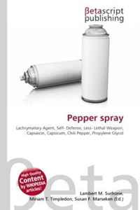 Pepper spray: Lachrymatory Agent, Self- Defense, Less- Lethal Weapon ...