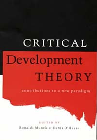 Critical Development Theory : Contributions to a New Paradigm - купить ...