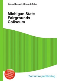 Michigan State Fairgrounds Coliseum - купить с доставкой по выгодным ...
