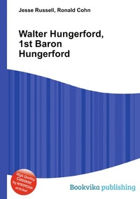 Walter Hungerford, 1st Baron Hungerford - купить с доставкой по ...