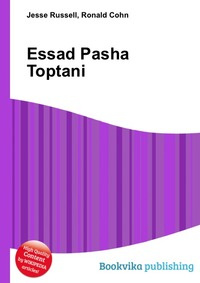 Essad Pasha Toptani - купить с доставкой по выгодным ценам в интернет ...