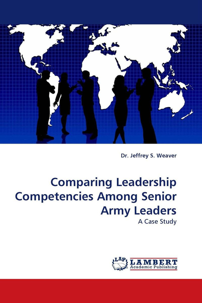 Comparing Leadership Competencies Among Senior Army Leaders - купить с ...