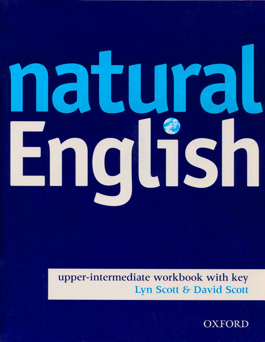 Natural English: Upper-Intermediate: Workbook with Key | Гэрнс Рут ...
