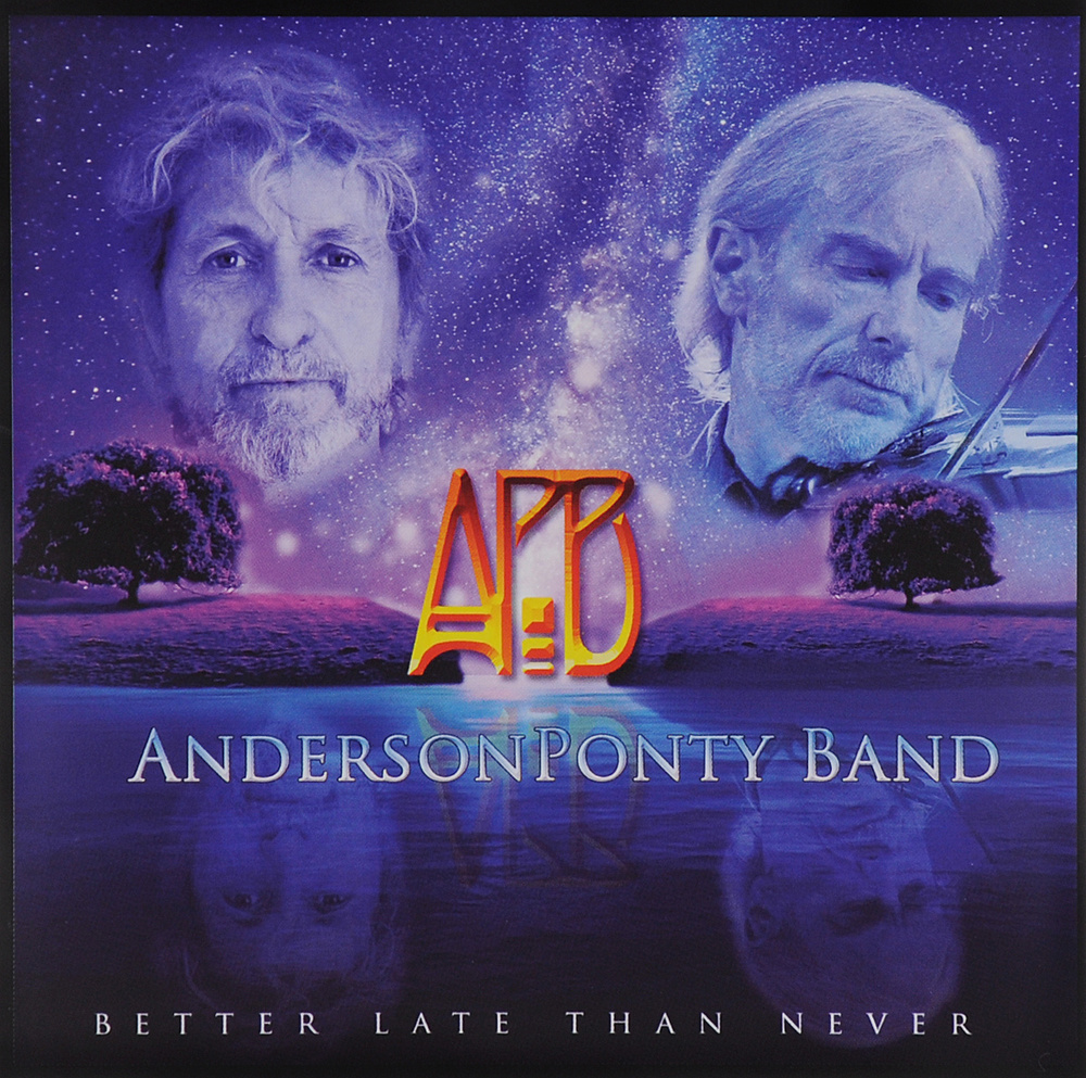 Audio CD AndersonPonty Band. Better Late Than Never - купить по низким ...