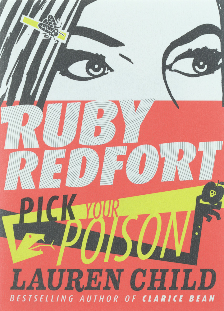 Ruby Redfort: Pick Your Poison | Чайлд Лорен - купить с доставкой по ...