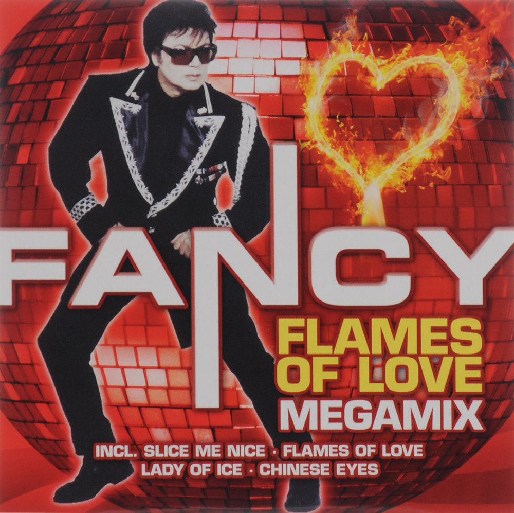 Fancy. Flames Of Love. Megamix купить на OZON по низкой цене (135873211)