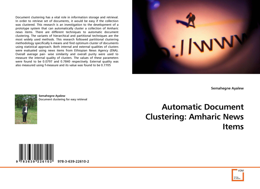 Automatic Document Clustering: Amharic News Items - купить с доставкой ... Automatic Document Clustering: Amharic News Items - купить с доставкой ...