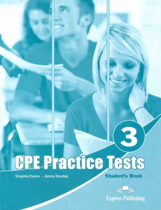 Practice Tests For The Revised CPE 3. Student's book | Evans V., Дули ...