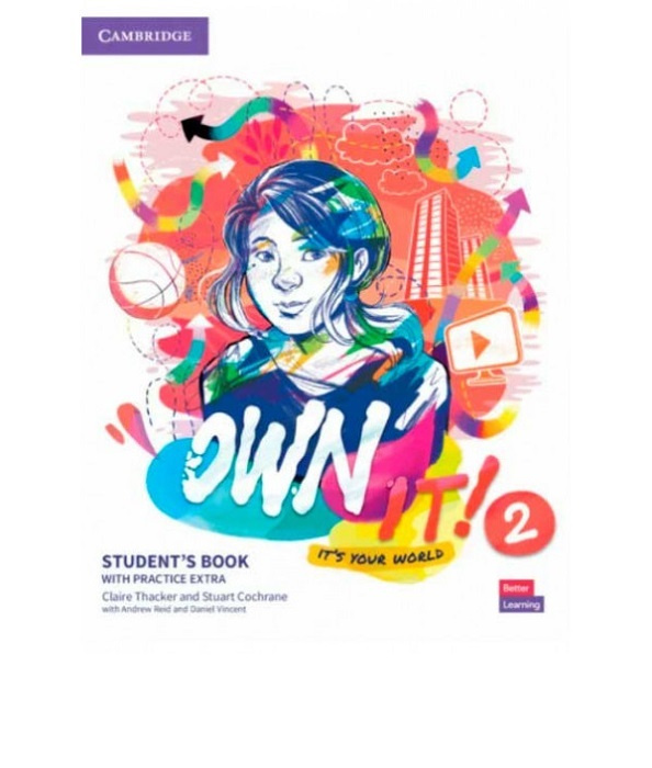 Own it! Level 2. Student's Book with Practice Extra - купить с ...