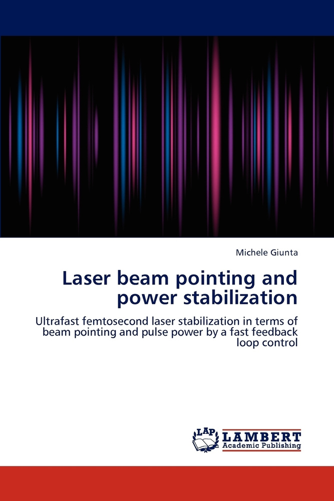 Laser beam pointing and power stabilization - купить с доставкой по ...
