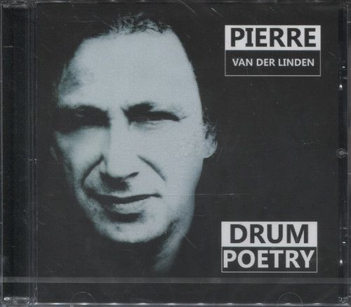 Audio CD VAN DER LINDEN, PIERRE (FOCUS) - DRUM POETRY - купить по ...