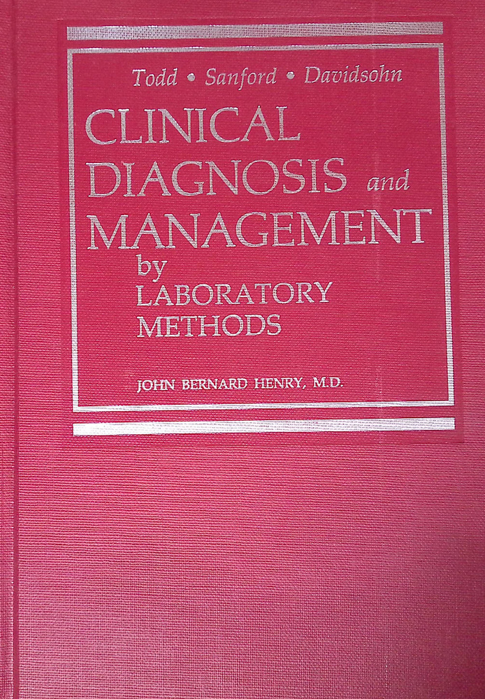 Clinical Diagnosis and Management by Laboratory Methods - купить с ...