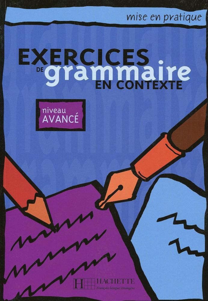 Exercices de Grammaire en Contexte (Mise en pratique Grammaire ...