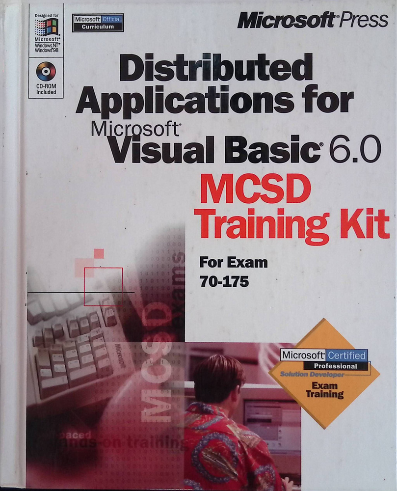 Distributed Applications with Microsoft Visual Basic 6.0 MCSD Training ...