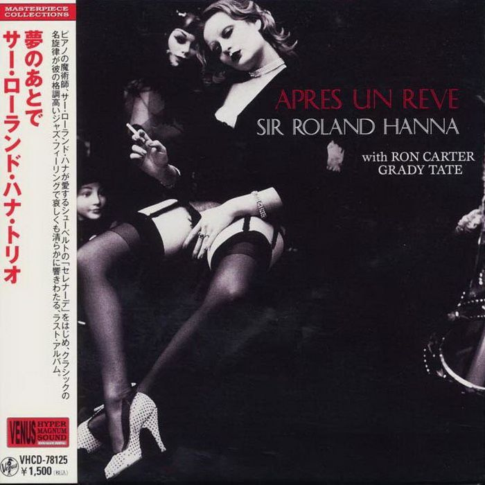 Sir Roland Hanna Trio - Apres Un Reve (2002) - Paper Mini Vinyl ...