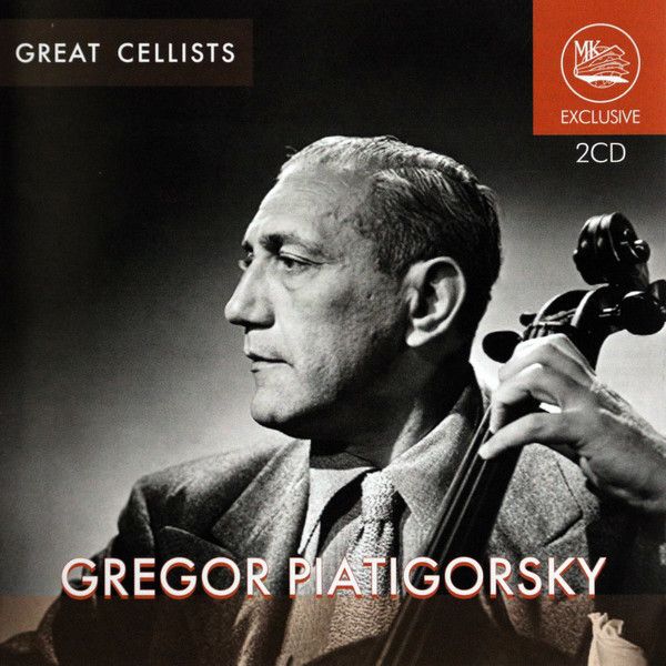 Аудио CD Gregor Piatigorsky Great Cellists (2CD/RUS) NEW купить на OZON ...
