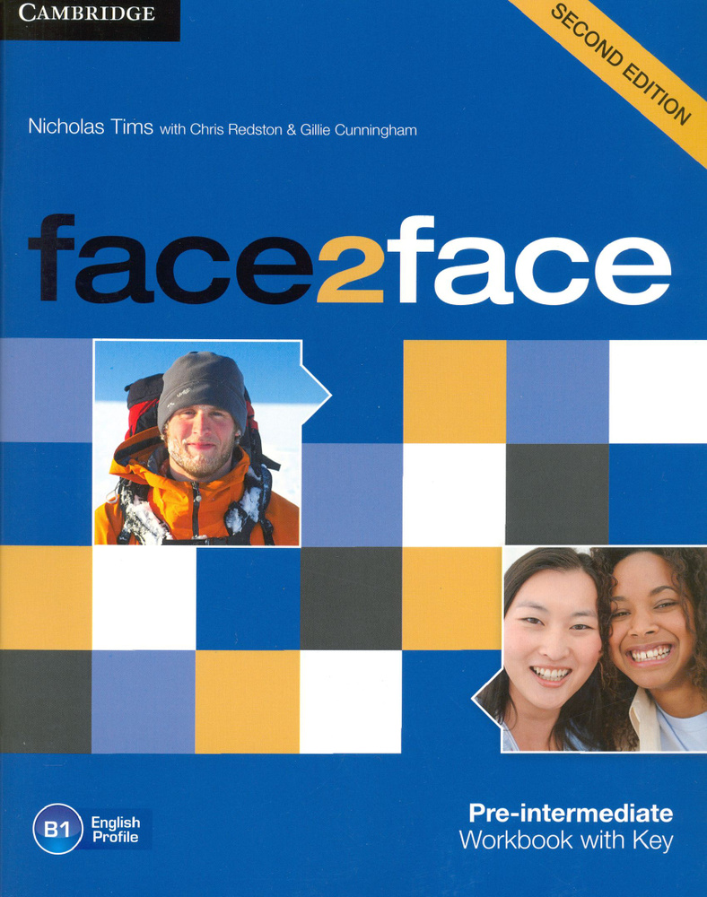 face2face. Pre-intermediate. Workbook with Key / Рабочая тетрадь | Tims Nicholas, Cunningham ...