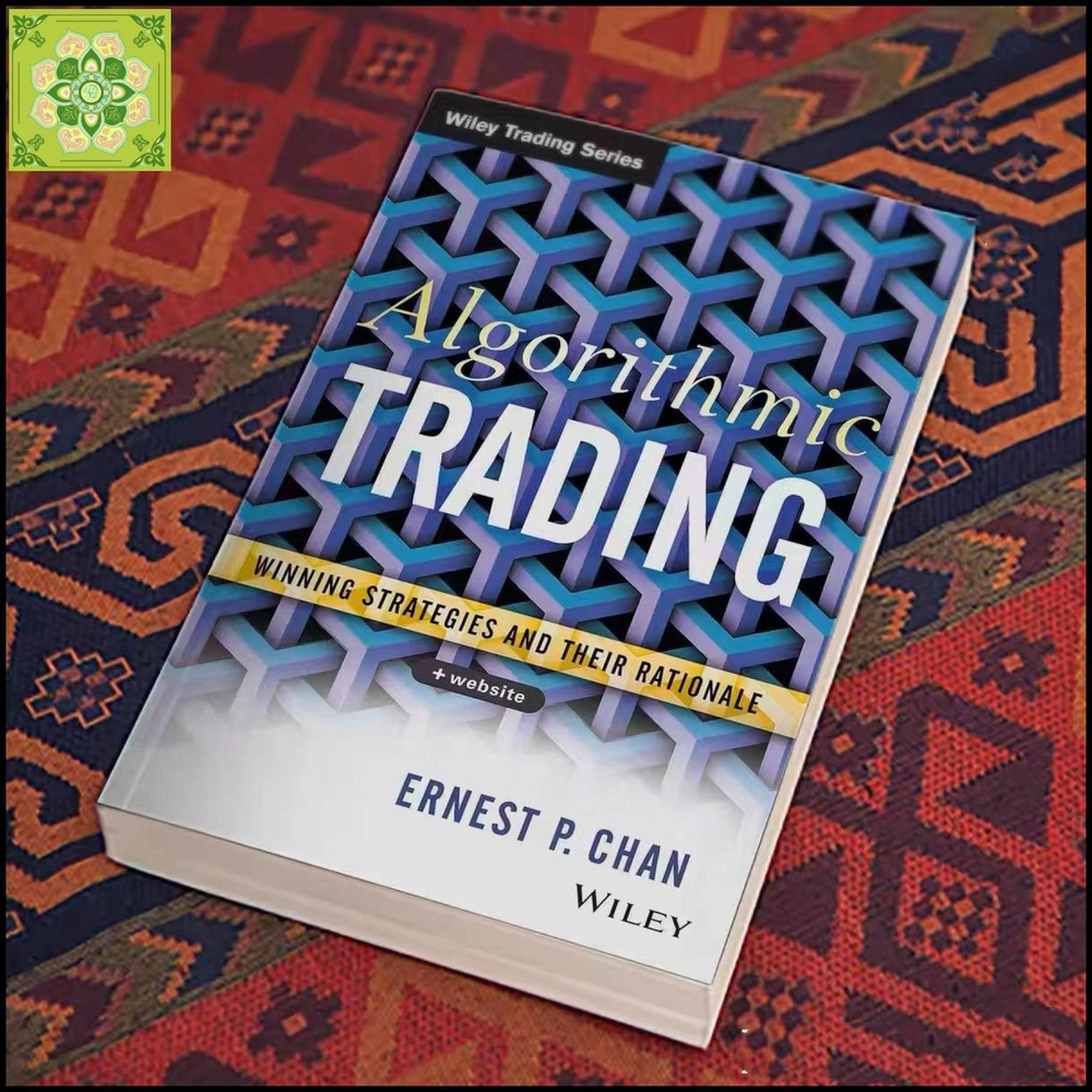 Algorithmic Trading: Winning Strategies and Their Rationale купить на ...