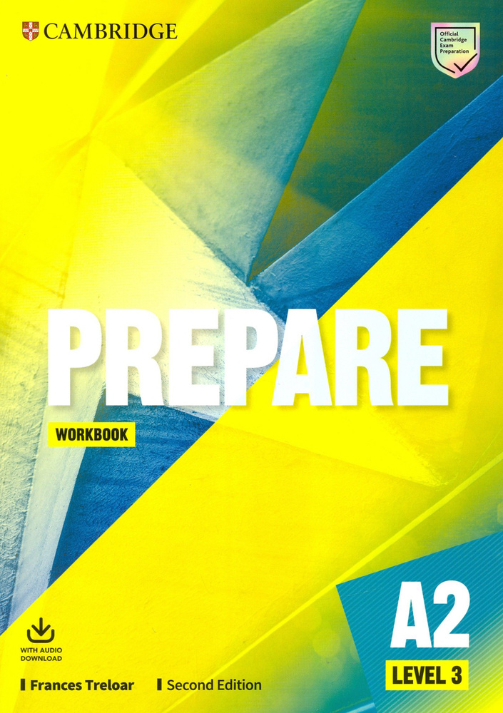 Prepare. 2nd Edition. Level 3. A2. Workbook with Audio Download ...