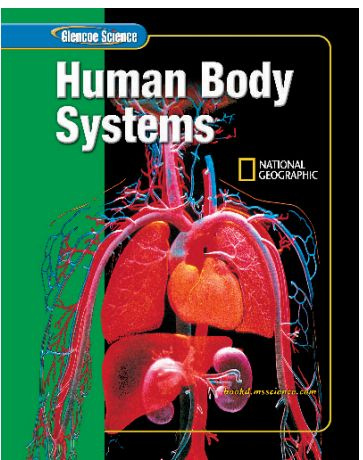 Glencoe Science: Human Body Systems, Student Edition (GLEN SCI: HUMAN ...
