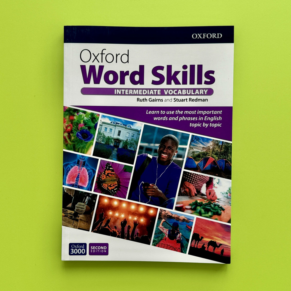 Oxford Word Skills Intermediate (2nd Edition) ПОЛНОРАЗМЕРНАЯ ВЕРСИЯ ...