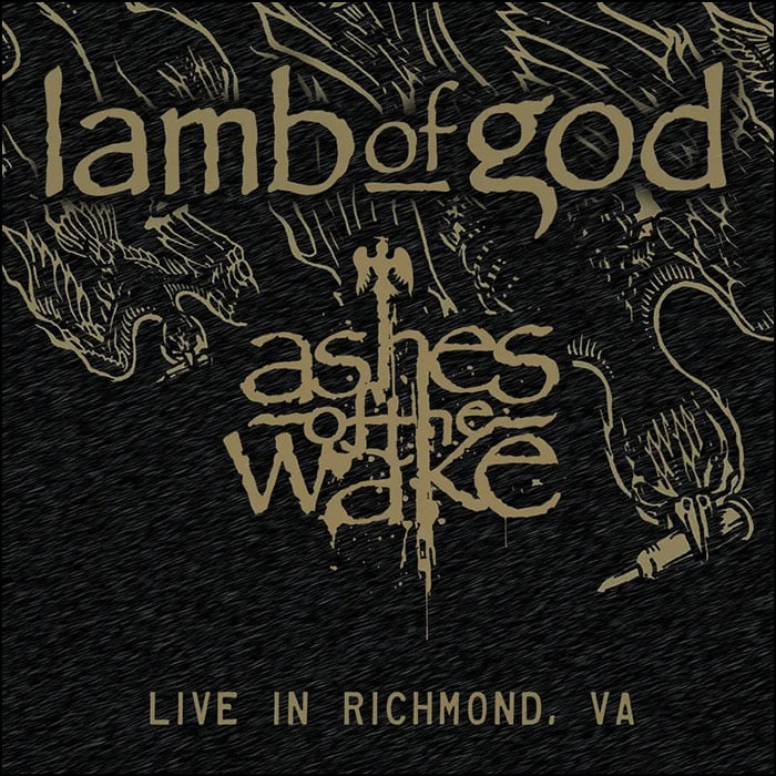 Lamb of God - Ashes of the Wake: Live in Richmond (2LP) - Виниловая ...