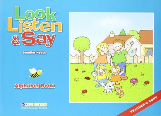 Look Listen Say Alphabet Teacher's Guide - купить с доставкой по ...