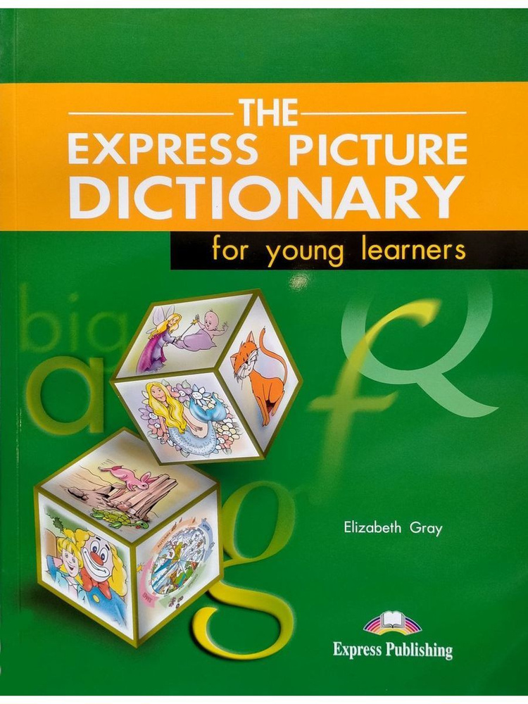 The Express Picture Dictionary for Young Learners Student's Book ...