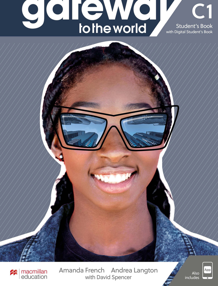 Gateway to the World. C1. Student's Book with Student's App and Digital ...