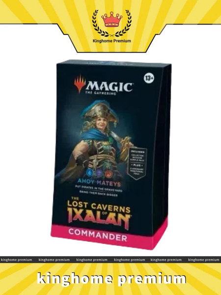 Magic: The Gathering The Lost Caverns of Ixalan Commander Deck - Ahoy Mateys (100-Card Deck, 2 ...