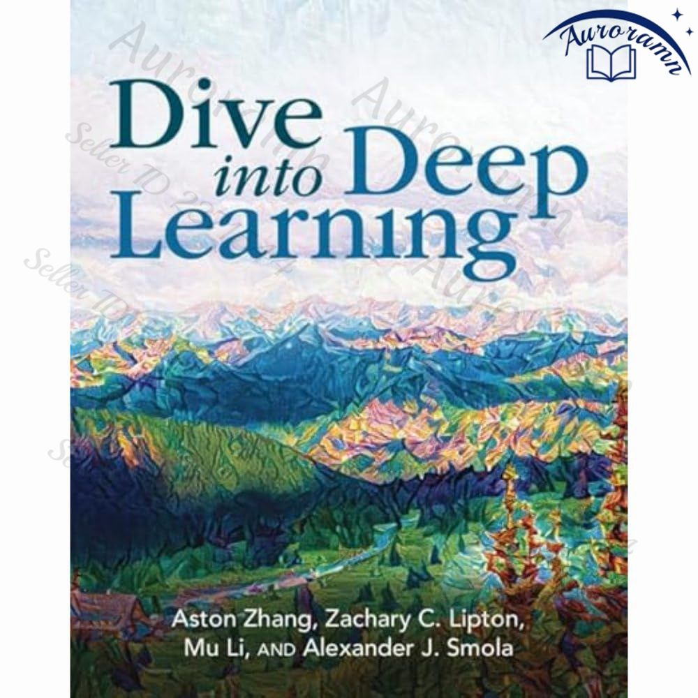 Dive into Deep Learning купить на OZON по низкой цене (2527441036)