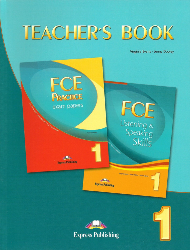 FCE Listening & Speaking Skills 1/FCE Practice Exam Papers 1. Teacher's ...