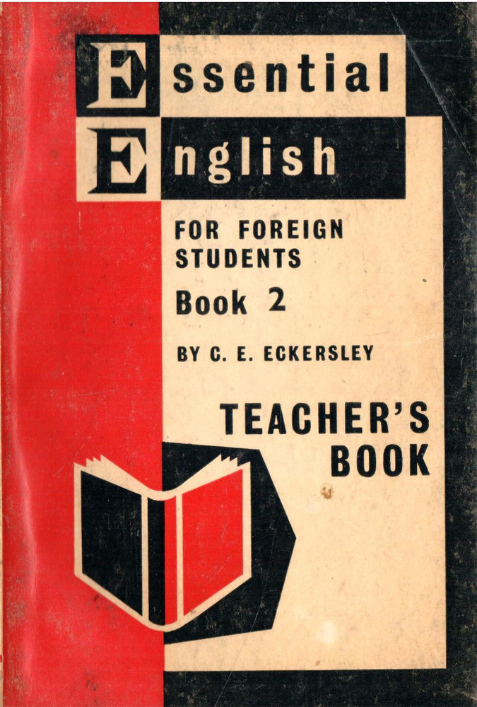 Essential English for Foreign Students. Book 2 | Eckersley C. E ...