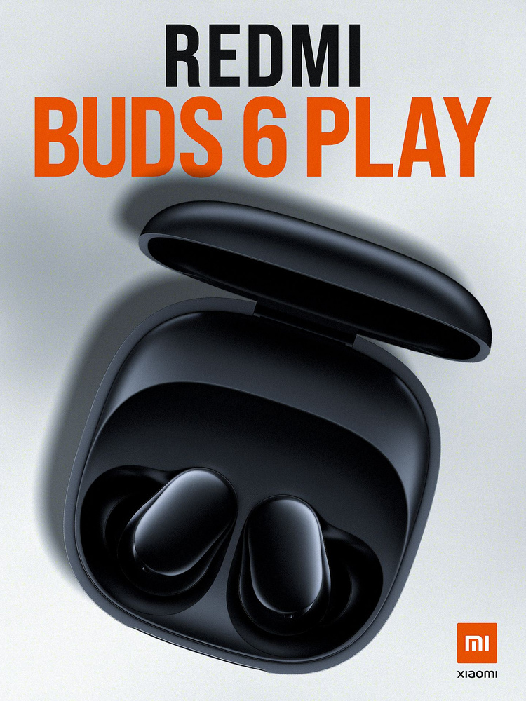 Наушники Внутриканальные Xiaomi REDMI_BUDS_6_PLAY Беспроводное REDMI ...
