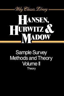 Sample Survey Methods And Theory, Volume Ii,Theory (Wiley Classics ...