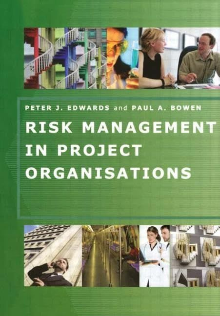 Risk Management in Project Organisations | Edwards Peter J. - купить с ...