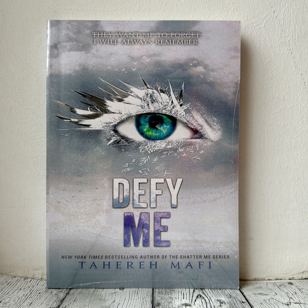 Defy me Tahereh Mafi | Mafi Tahereh - купить с доставкой по выгодным ...