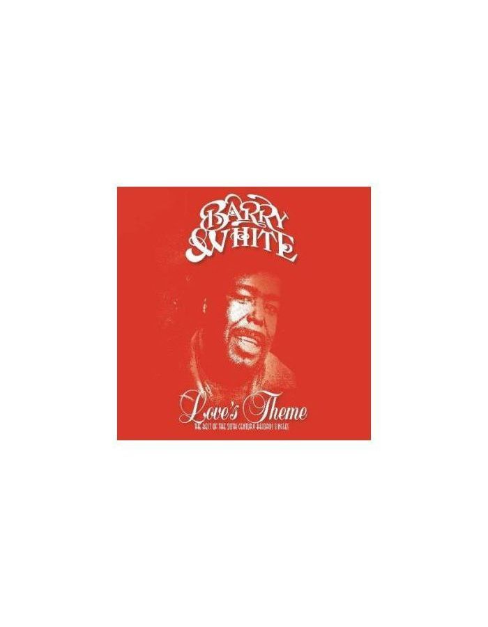 Виниловая пластинка Barry White, Love's Theme: The Best Of The 20th ...