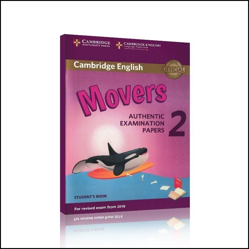 Cambridge English Young Learners. Movers 2 for Revised Exam from 2018 ...