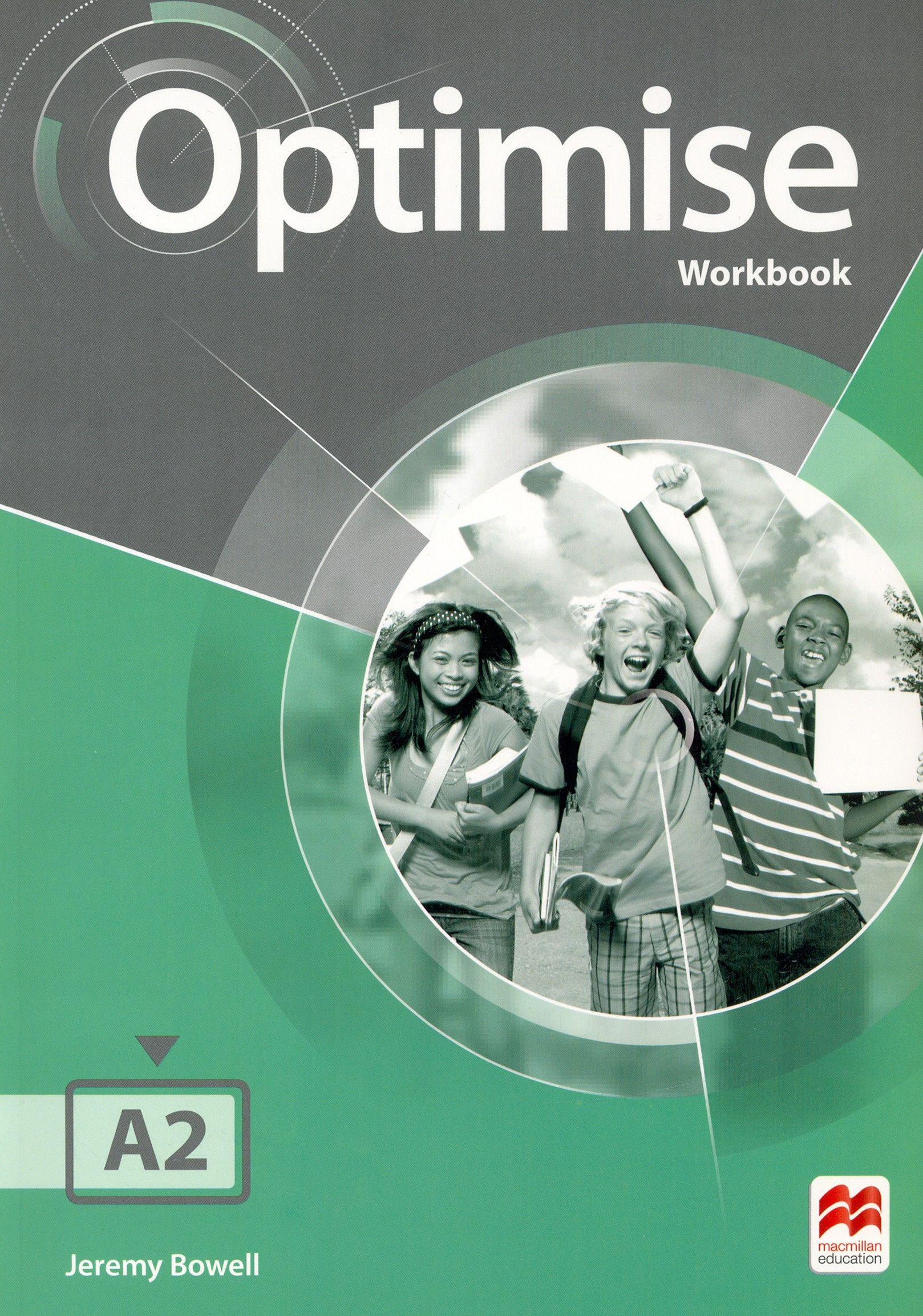 Optimise. A2. Workbook without Key / Рабочая тетрадь | Bowell Jeremy ...