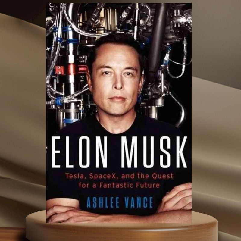 Elon Musk : How the Billionaire CEO of SpaceX and Tesla is Shaping our ...