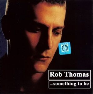 CD Audio CD Rob Thomas. Something To Be (CD) - купить по низким ценам в ...