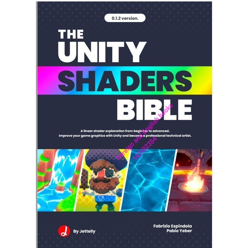 PRUEBA: The Unity Shaders Bible: A linear explanation of shaders from beginner to advanced ...