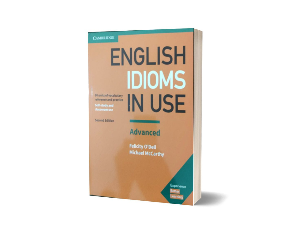 English Idioms in Use Advanced Book with Answers (2nd edition) Большой Формат (А4) Michael ...