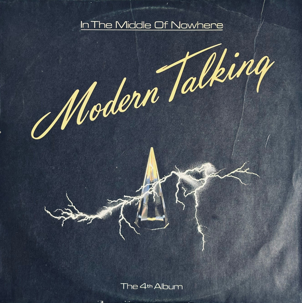 Modern Talking "In The Middle Of Nowhere" The 4th Album, винил LP12" 1988 купить на OZON по ...