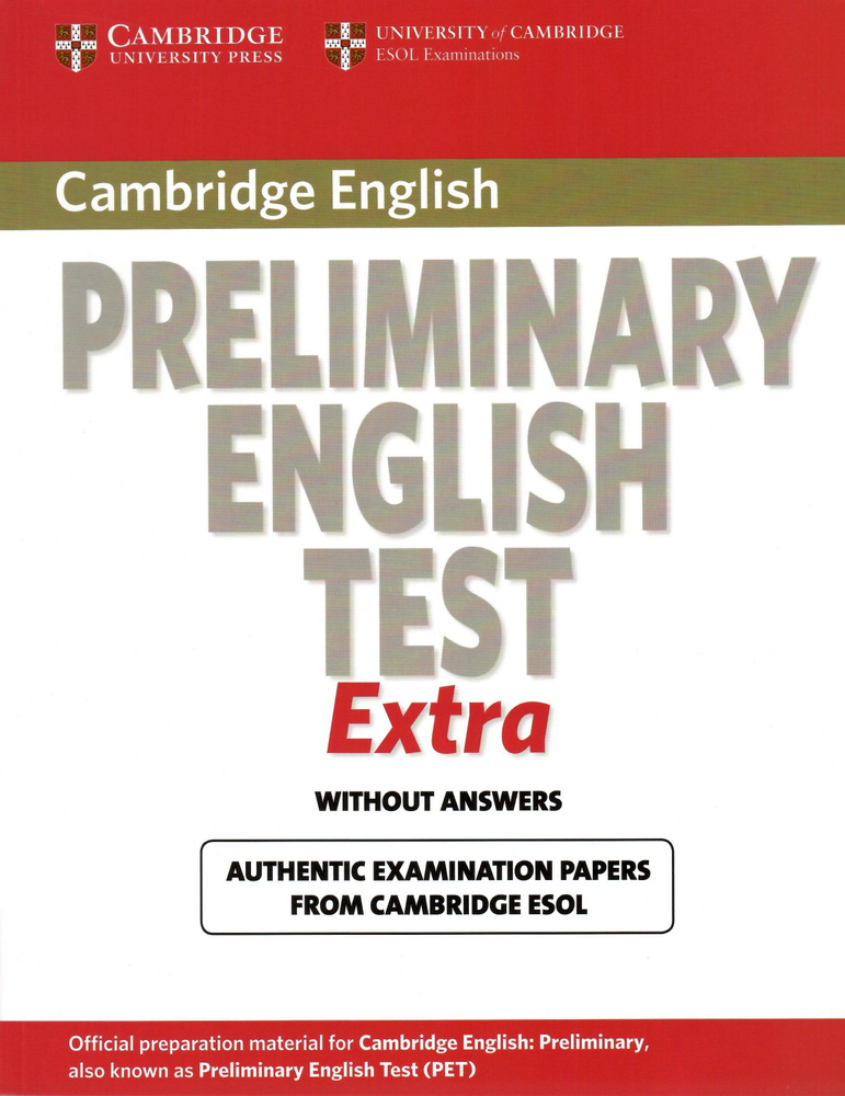 Cambridge Preliminary English Test Extra Student's Book - купить с ...