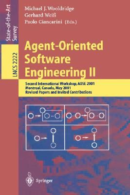 Agent-Oriented Software Engineering II: Second International Workshop ...