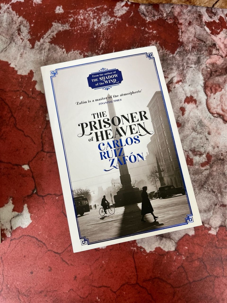 The Prisoner Of Heaven Carlos Ruiz Zafon купить на OZON по низкой цене (2713815397)